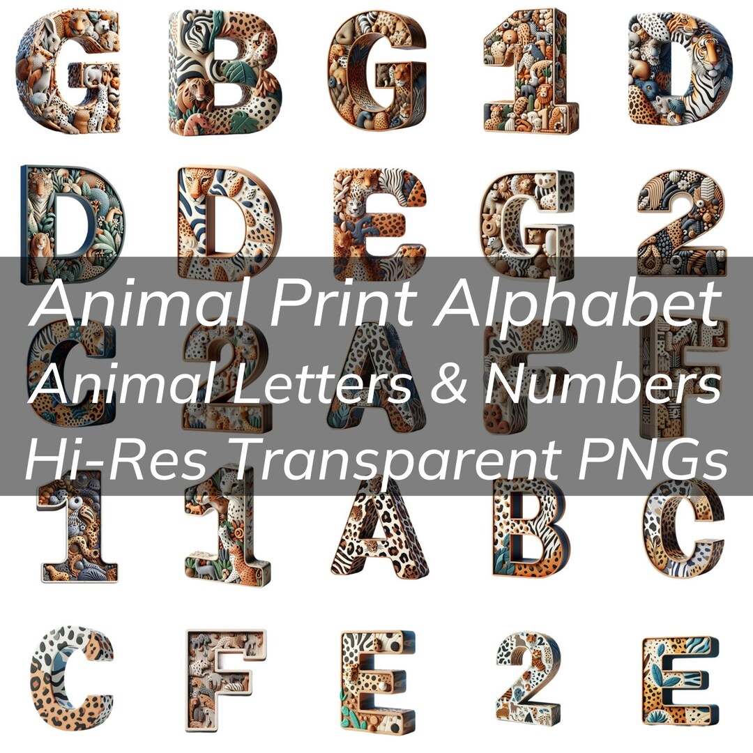 Animal Print Alphabet PNG Letters and Numbers - Safari Animals Font for ...