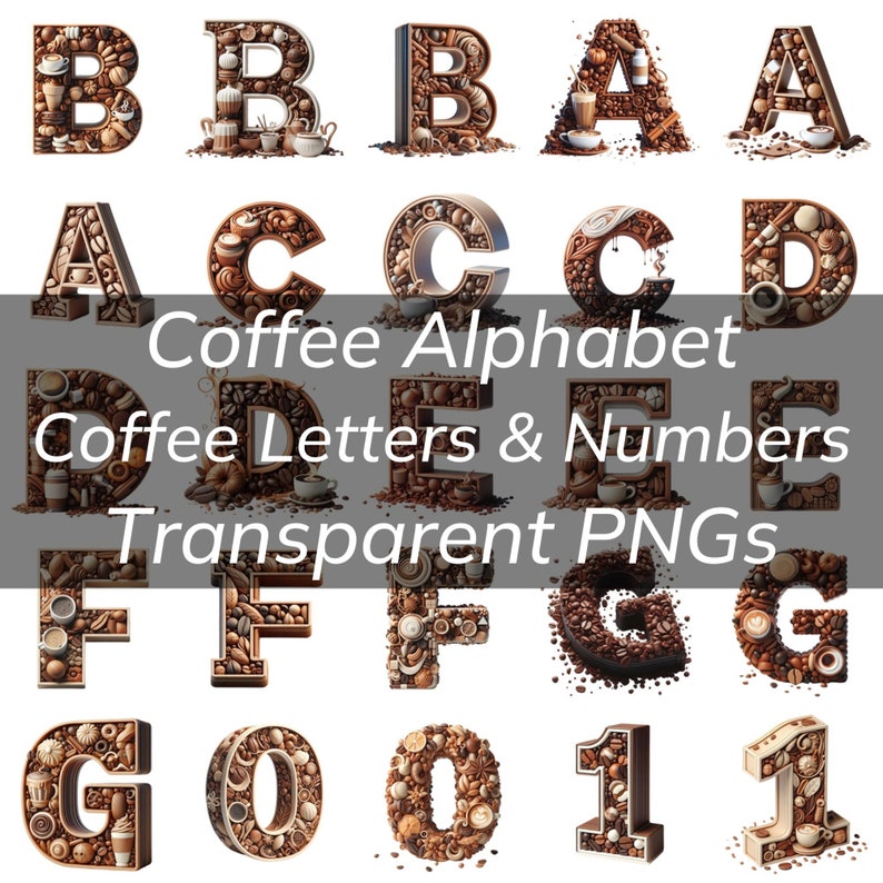 Coffee Alphabet Bundle, Coffee Letters & Numbers , Transparent PNG ...
