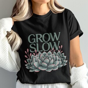 Grow Slow PNG, Succulent Clipart, Plant Png, Positive Quote Png ...