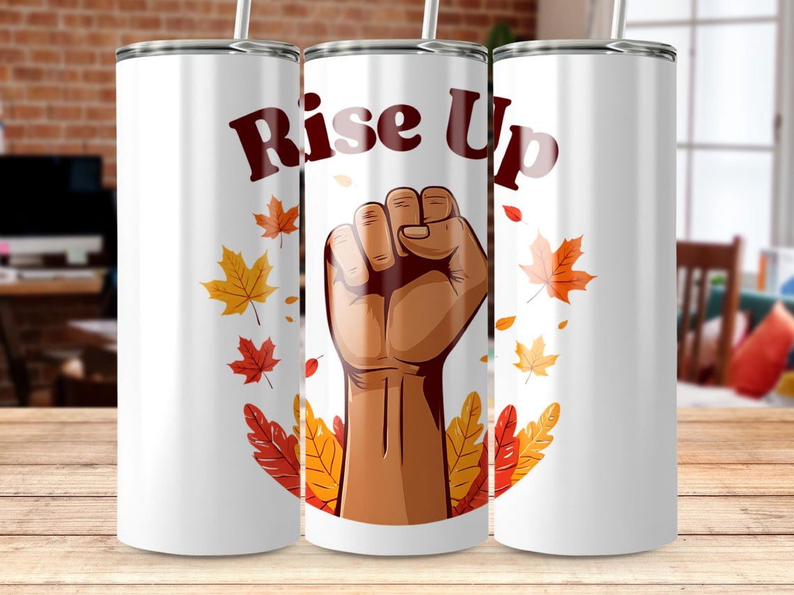 Rise up PNG, Fist Png, Autumn Leaves Png, Motivational Png, Sublimation ...