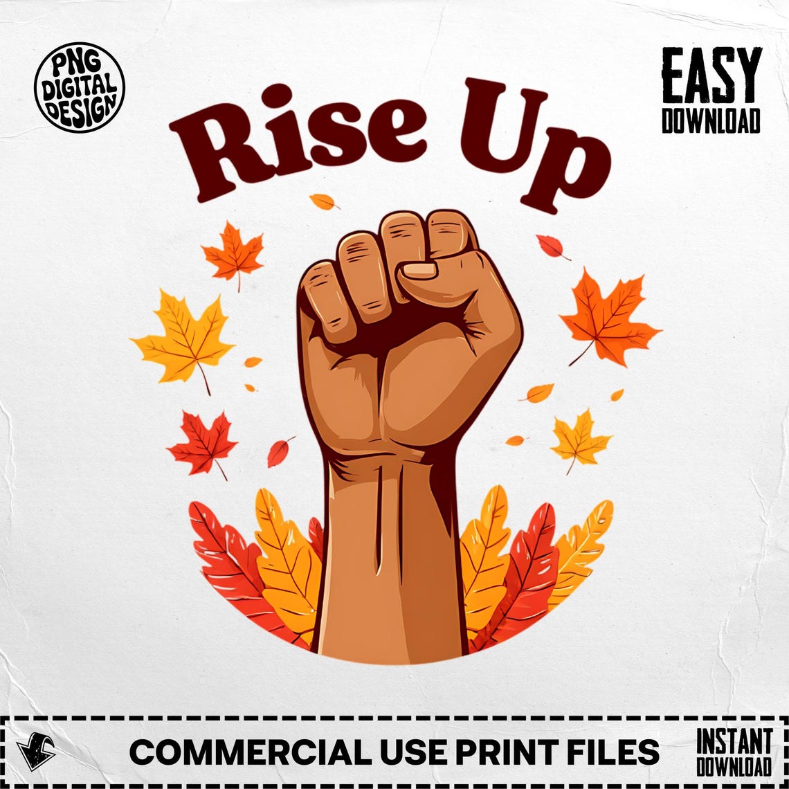 Rise up PNG, Fist Png, Autumn Leaves Png, Motivational Png, Sublimation ...