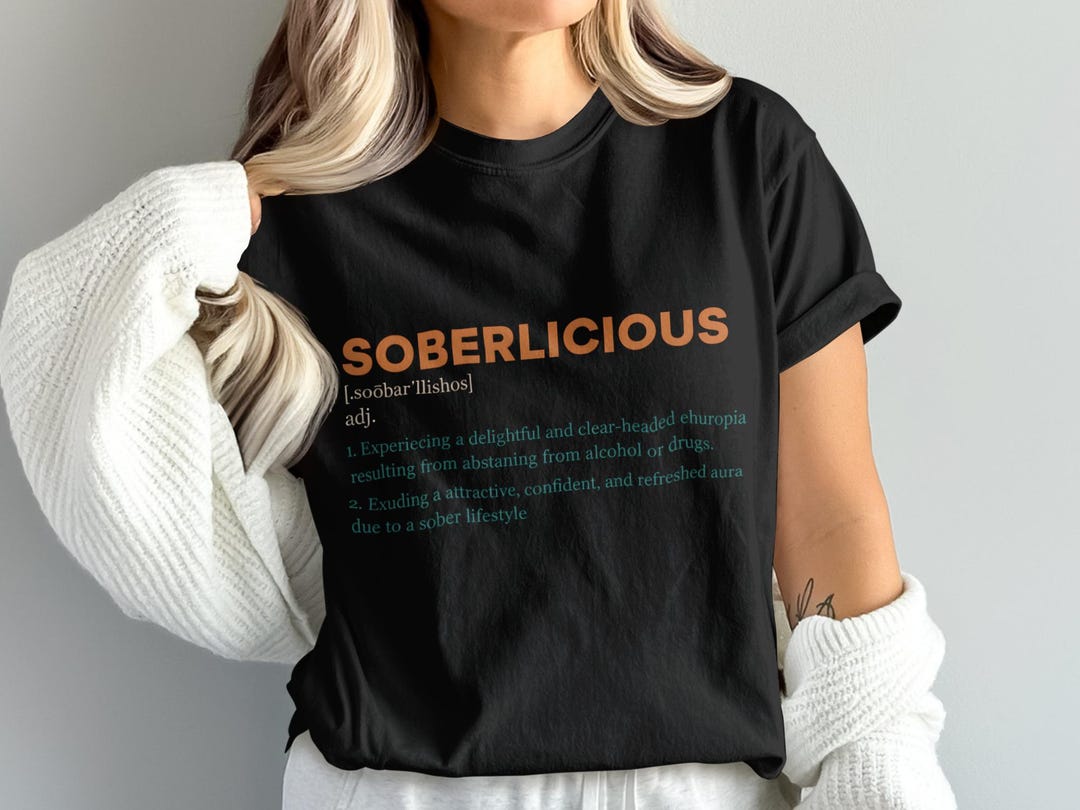Soberlicious PNG, Sobriety Definition, Funny Sober Png, Sarcastic Sober ...