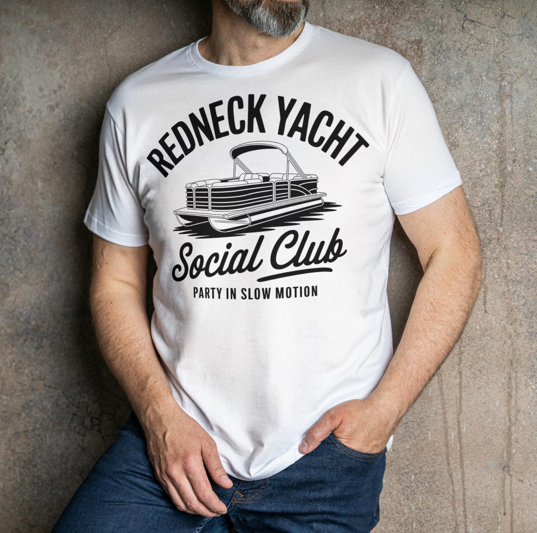 14 Redneck Yacht Social Club Designs, Lake PNG, Lake Shirt Png, River ...