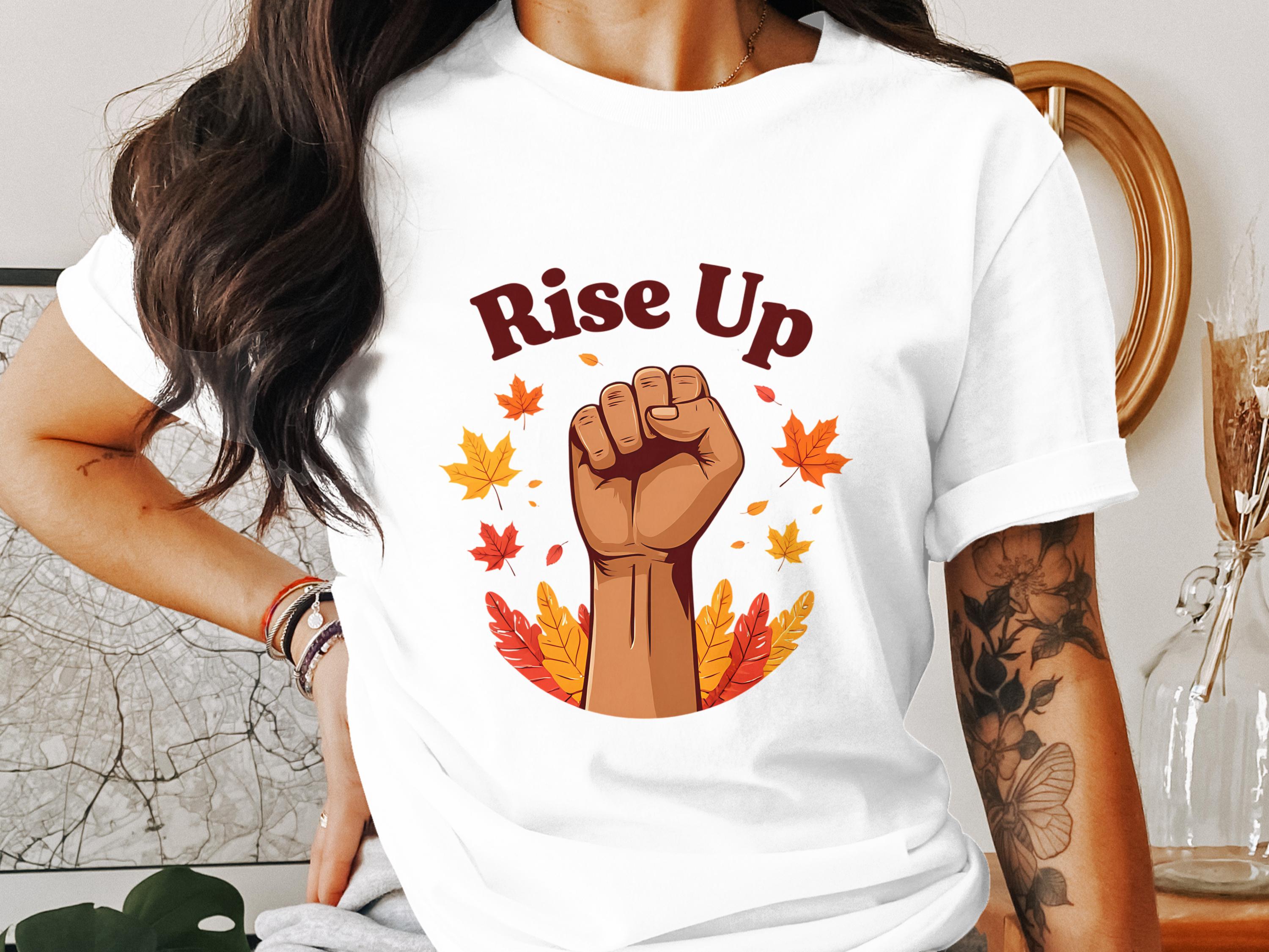 Rise up PNG, Fist Png, Autumn Leaves Png, Motivational Png, Sublimation ...
