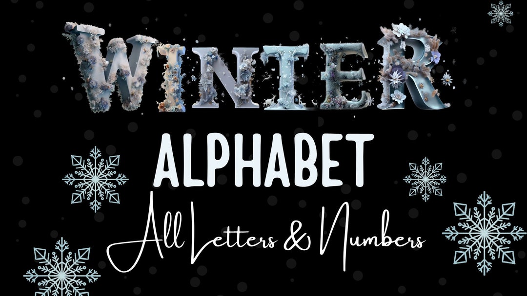 Winter Alphabet Letters Bundle, Winter PNG Letters, Numbers, Winter ...