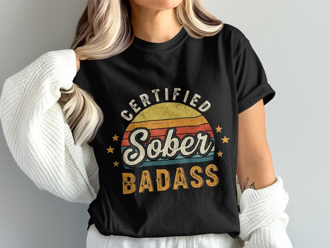 Certified Sober Badass Png, Retro Design, Digital Download, Positive ...