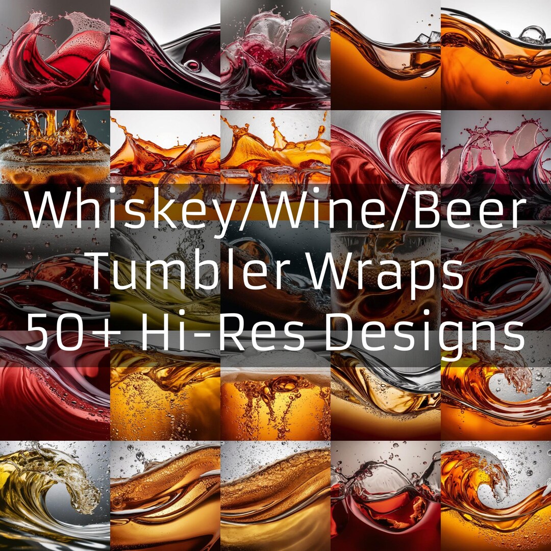 50+ Whiskey, Wine, Beer Tumbler Wrap Bundle Sublimation, Hi Res ...