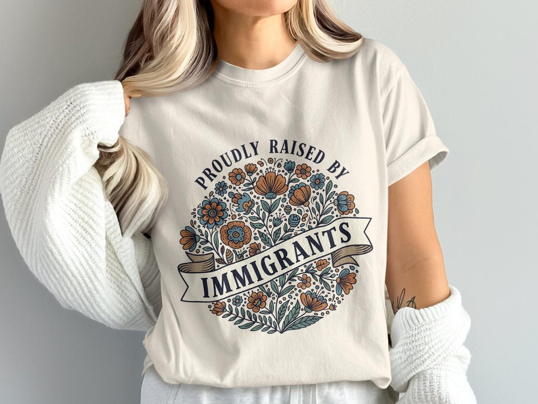 Proudly Raised by Immigrants PNG, Floral Immigrant Clipart, Digital ...