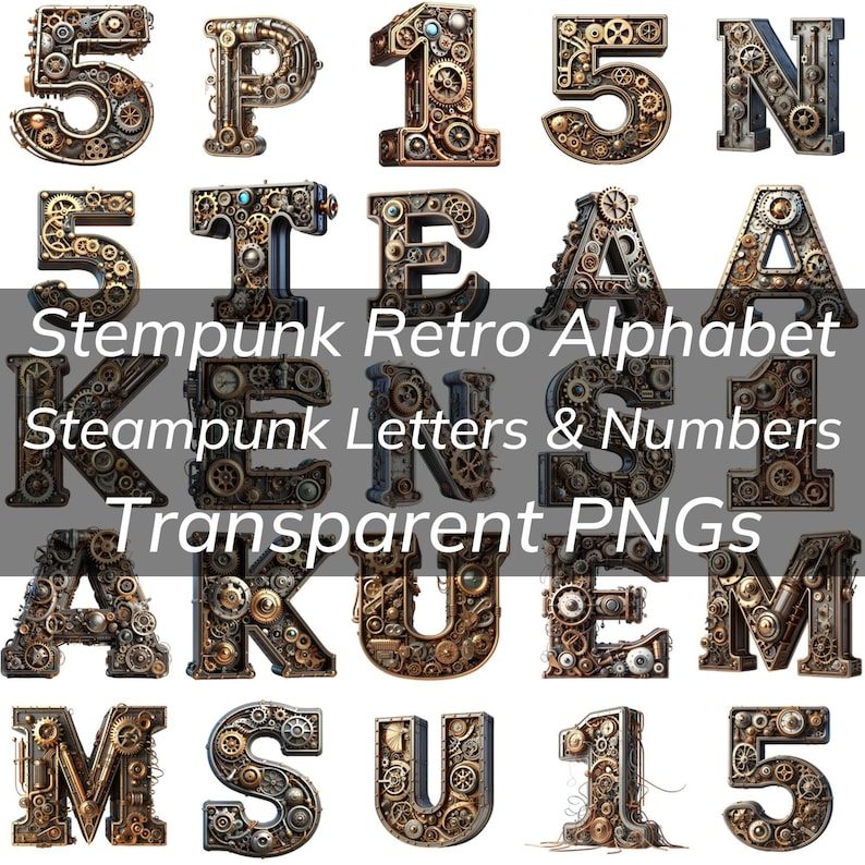 Steampunk Alphabet, Steampunk Letters Numbers PNG Transparent Letters ...