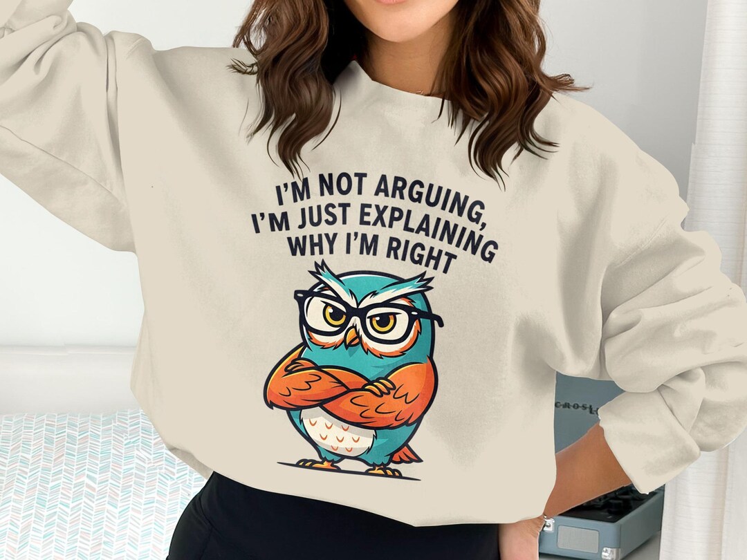 Wise Owl Png, Funny Owl Clipart, Im Not Arguing, Owl Png, Digital ...
