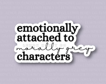 Tall, Dark, and Morally Grey Vinyl Sticker Bookish Sticker Decal ...