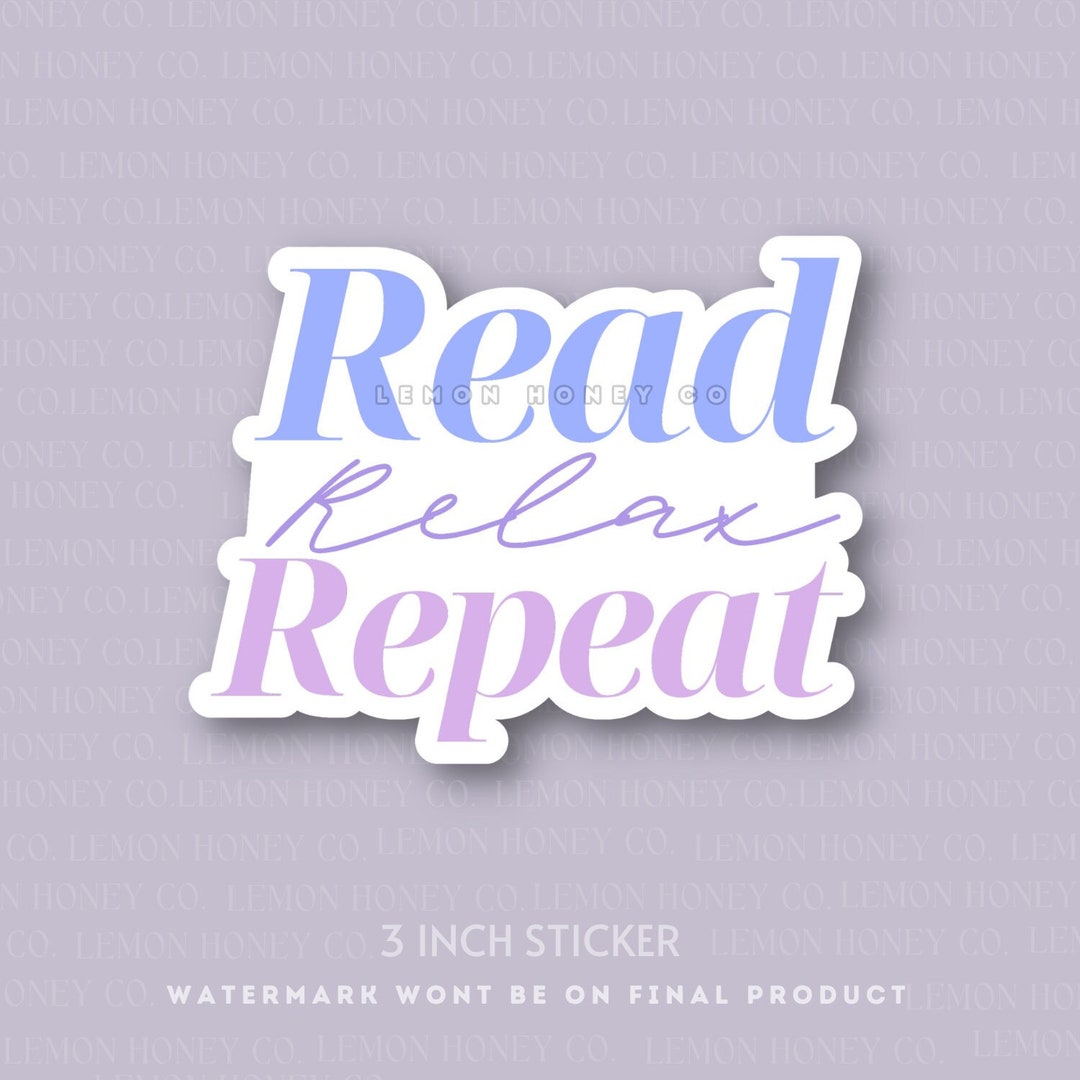 Read Relax Repeat | Bookish Sticker Decal | Holographic Cute Reading ...