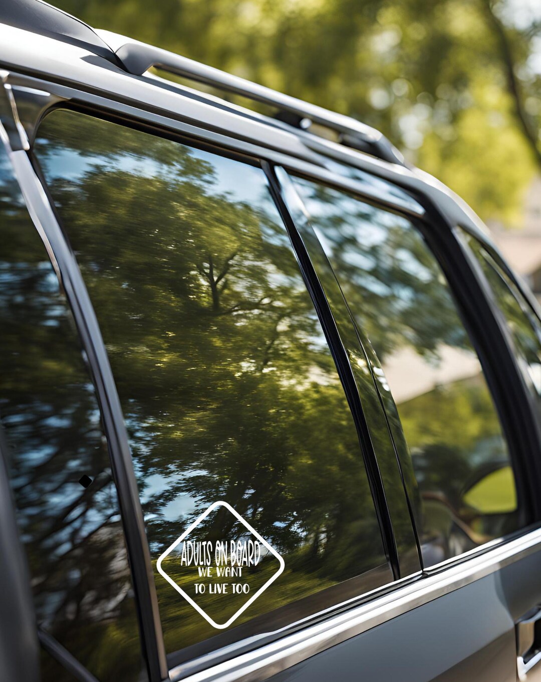 Sassy Sayings "adults on Board We Want to Live Too"|car Decals|sassy ...