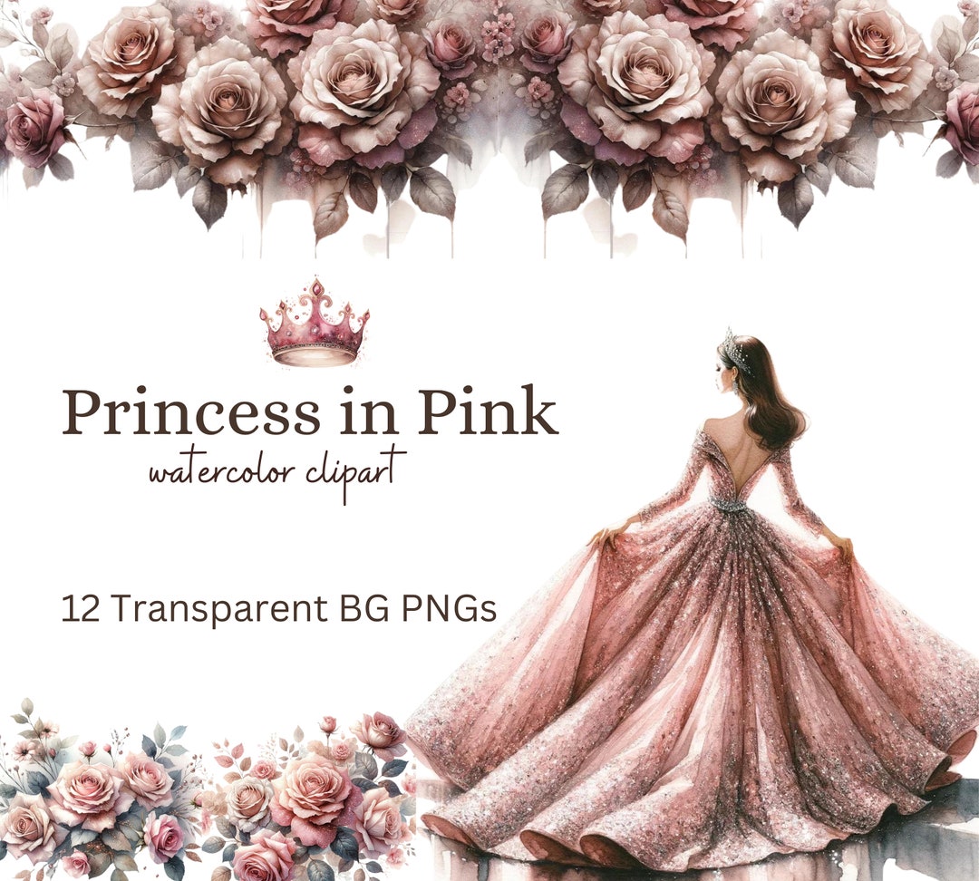 Enchanted Princess & Pink Roses Watercolor Clipart: Princess PNG ...