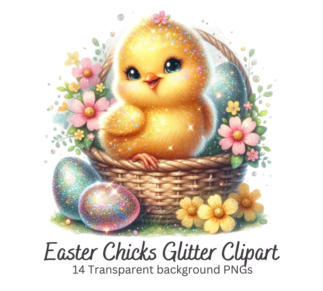 Glitter Easter Chicks & Eggs Clipart: Sparkling Easter PNG, Shiny ...