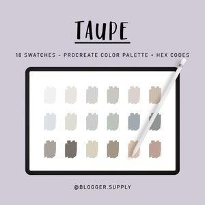TAUPE PROCREATE Color Palette + Hex Color Codes - Tan, Blue, Gray for ...