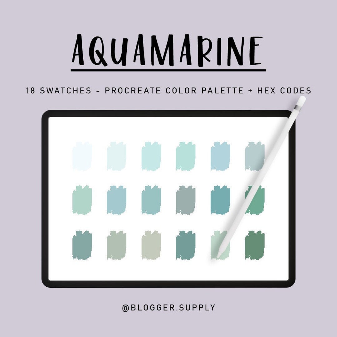 AQUAMARINE PROCREATE COLOR Palette + Hex Color Codes - Blue, Green ...