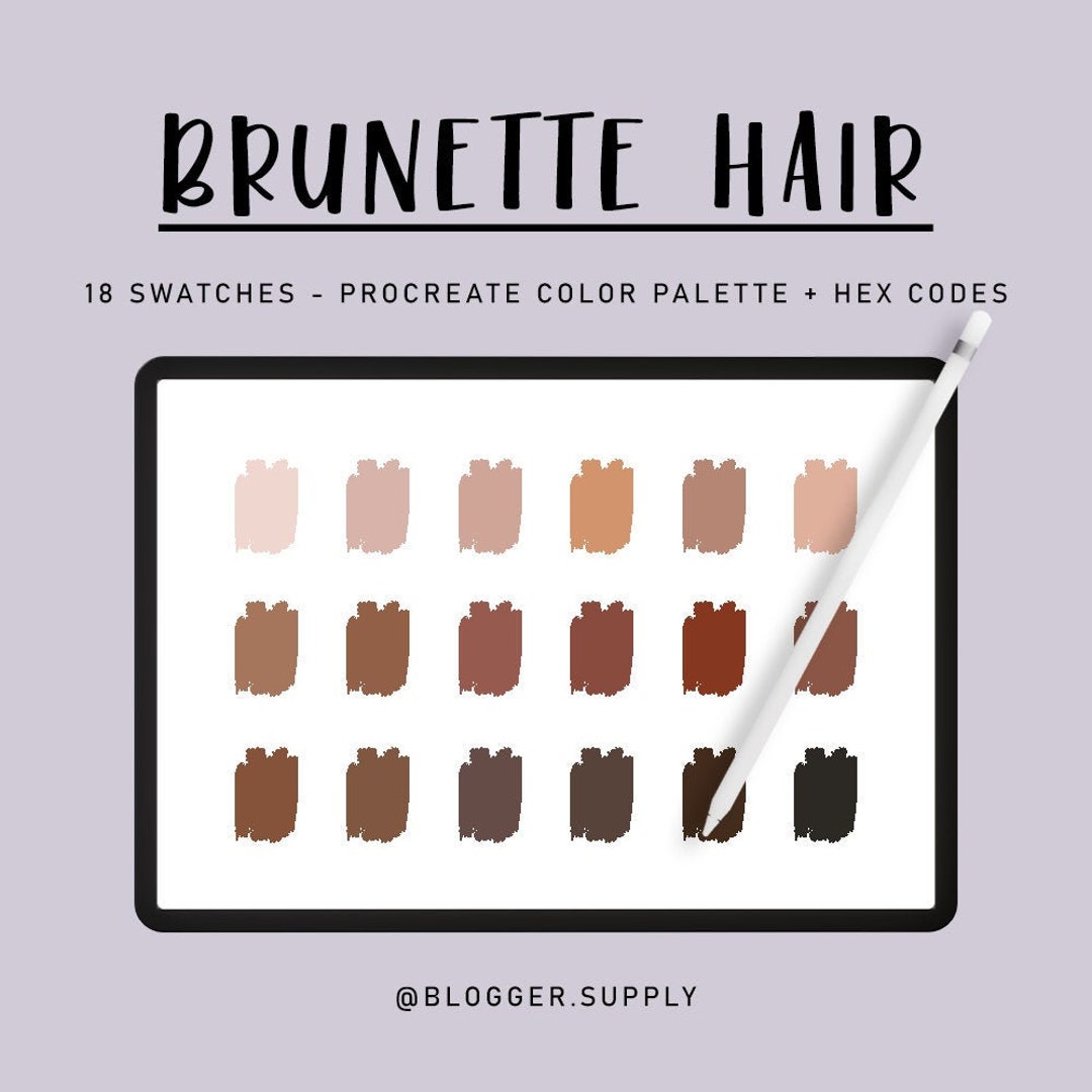 BRUNETTE HAIR PROCREATE Color Palette + Hex Color Codes - Brown for ...