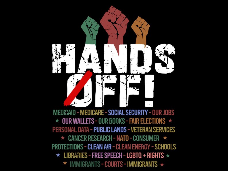 24x18 “hands Off” Protest Yard Sign – Stand Loud. Stand Proud (multiple ...