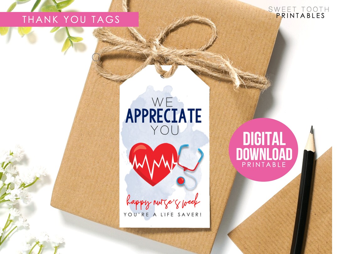 Nurse Appreciation Week Treat Tags, Gift Tag for Nurses, Thank You ...