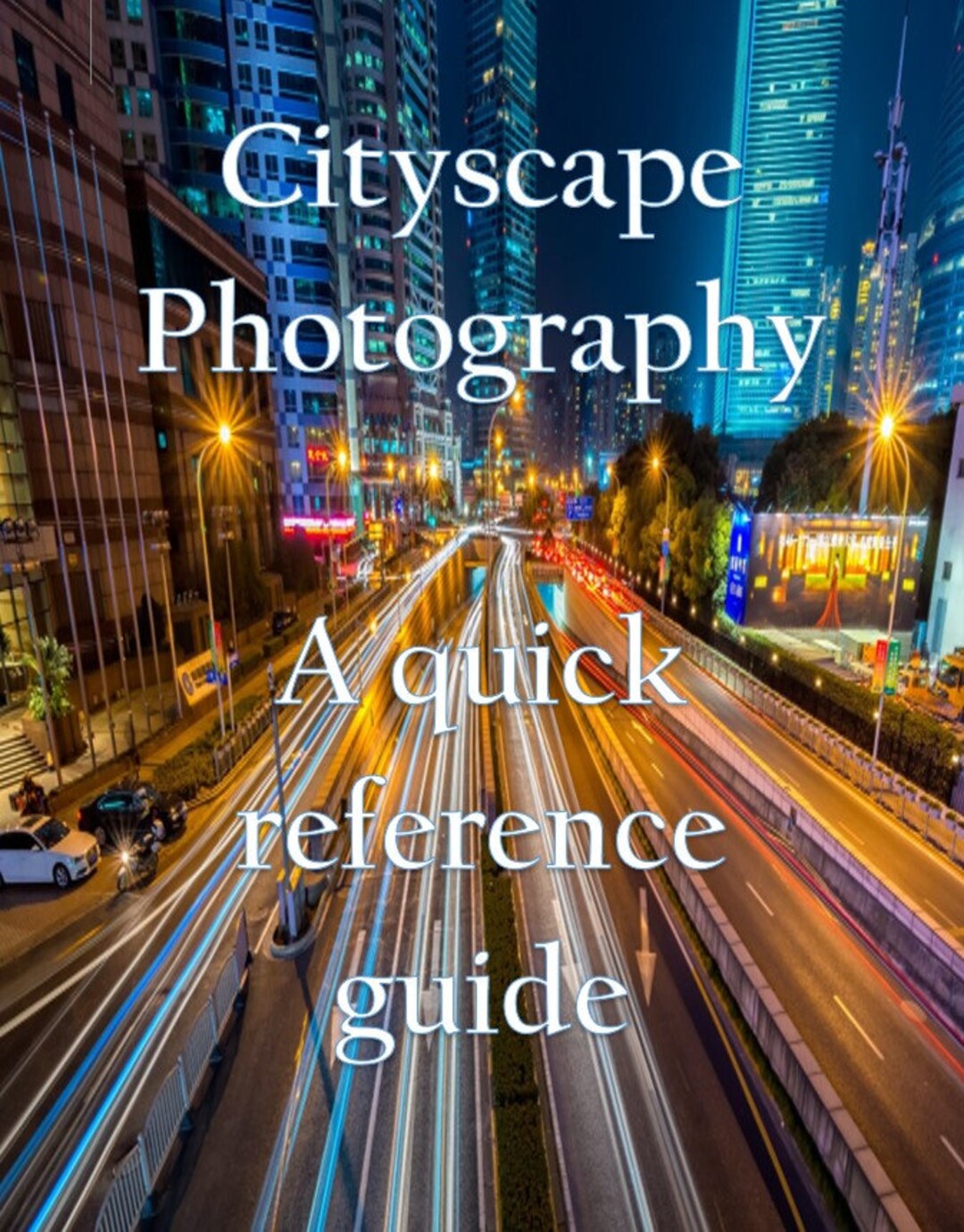 Cityscape Photography A Quick Reference Guide - Etsy