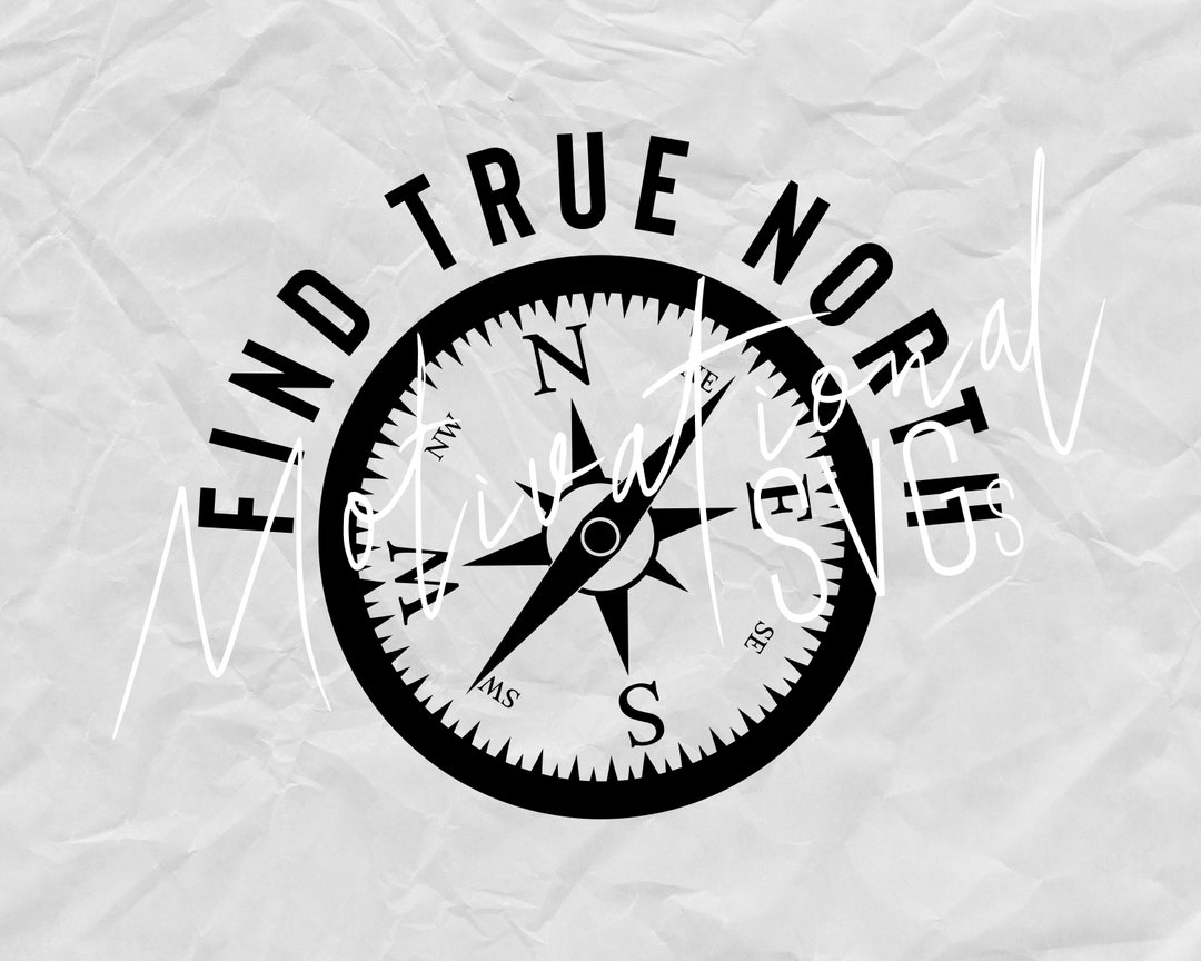 Find True North (compass) - Digital File Bundle (svg, Dxf, Eps, Jpg ...
