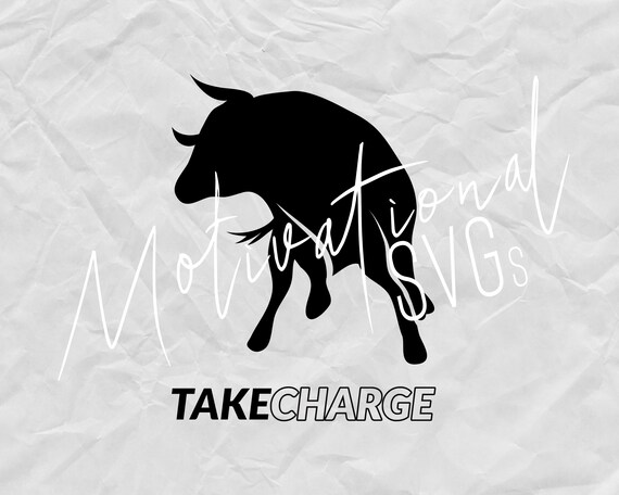 Take Charge bull Digital File Bundle svg Dxf Eps Jpg - Etsy