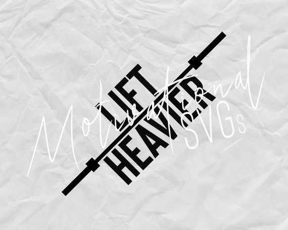 Lift Heavier barbell Digital File Bundle svg Dxf Eps | Etsy