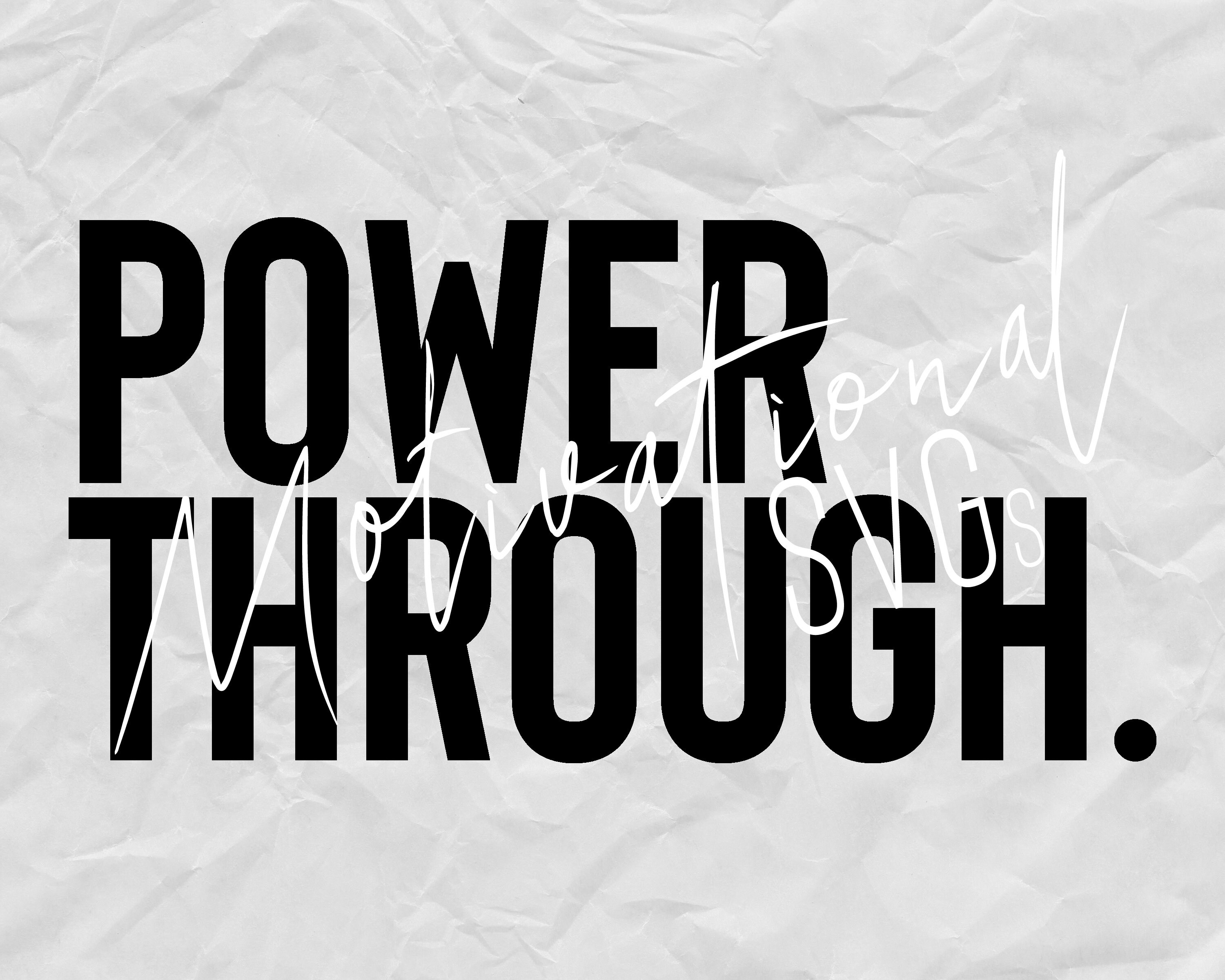 Power Through - Digital File Bundle (svg, Dxf, Eps, Jpg, Png) - Etsy
