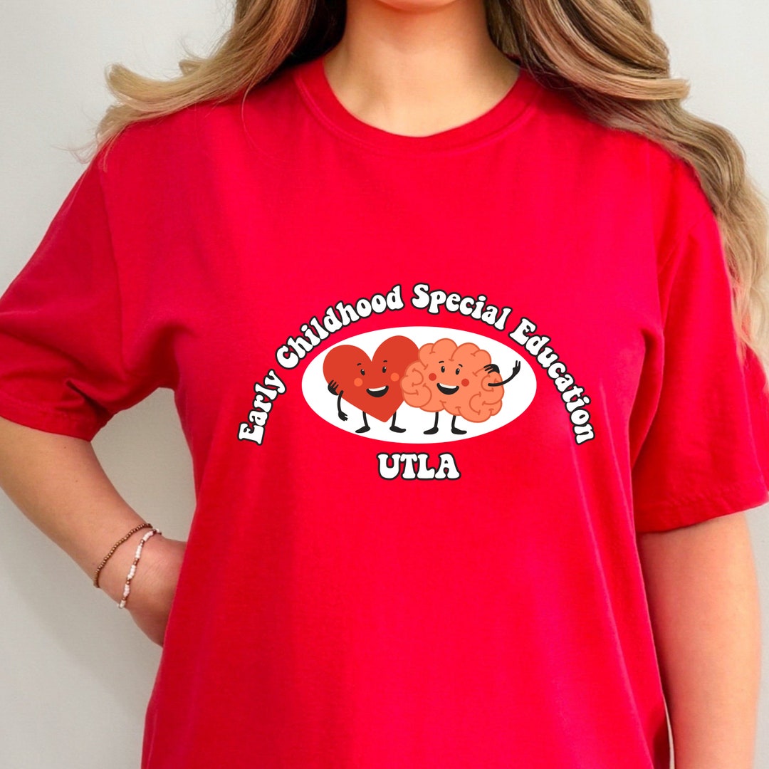 Early Childhood Special Education Heart & Brain UTLA Shirt - Etsy