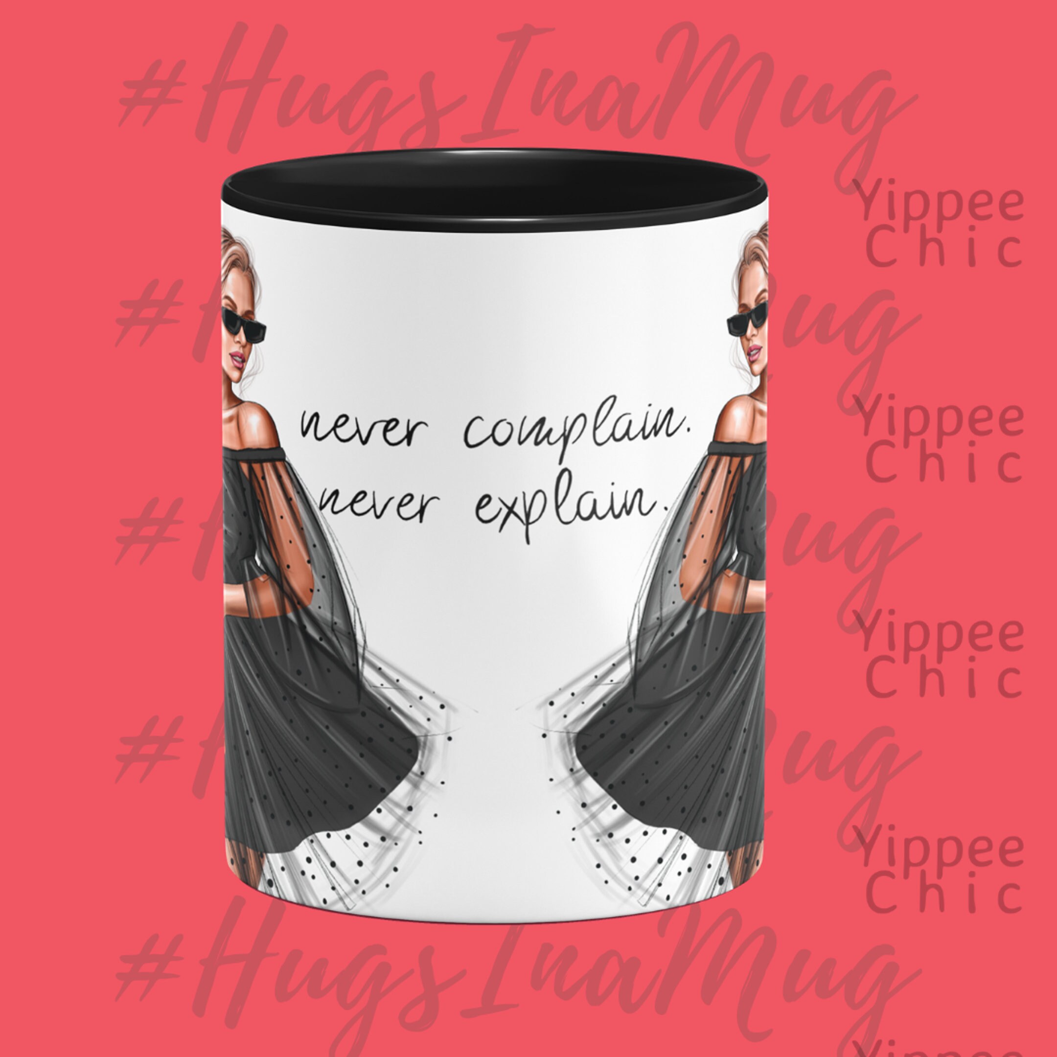 Never Explain Coffee Mug Glam Mug Perfect Gift for Her | Etsy