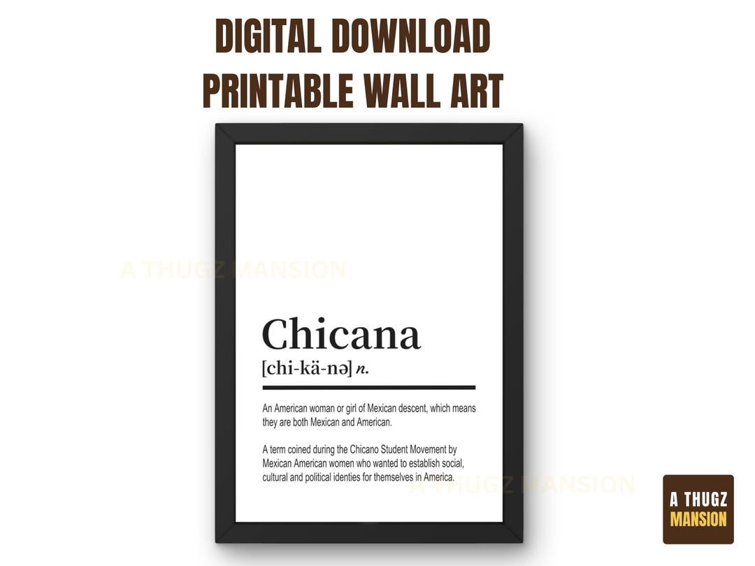 Chicana Definition Art Print, Mexican American Woman (digital Download ...