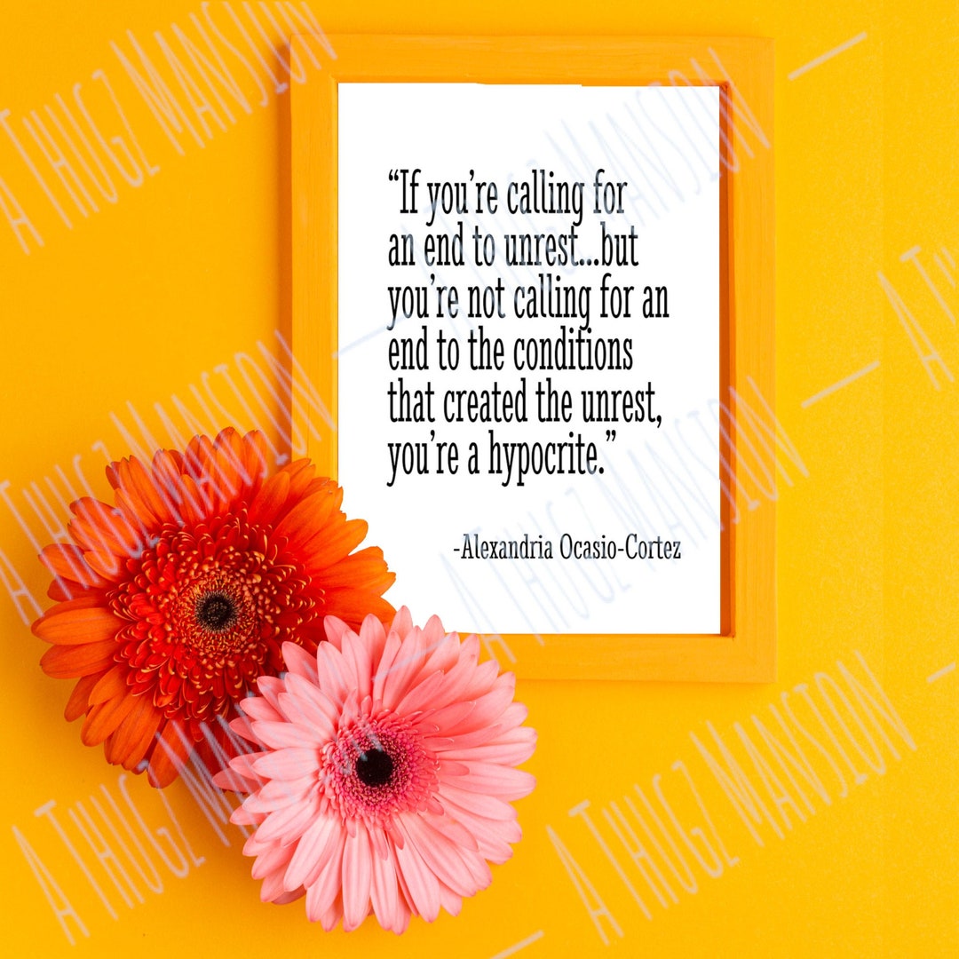 Alexandria Ocasio-cortez Quote Art Printable, Latina Poster (digital ...