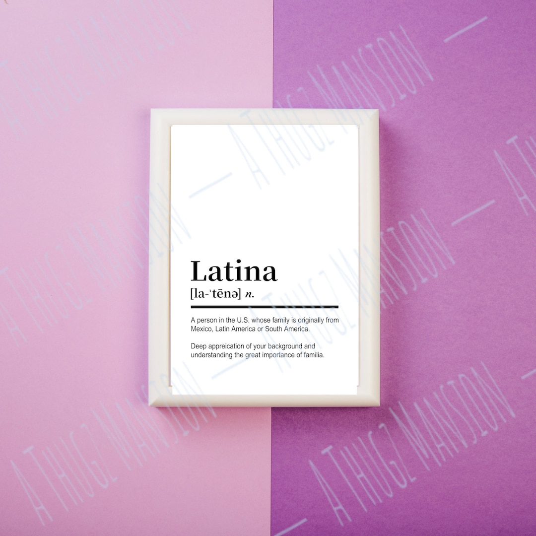 Latina Definition Art Print, Home Decor (digital Download) - Etsy