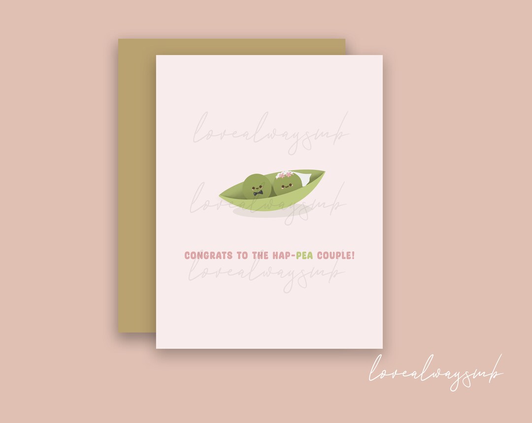 Punny Wedding Card, Wedding, Congratulations, Peas, Food Puns, Happy ...