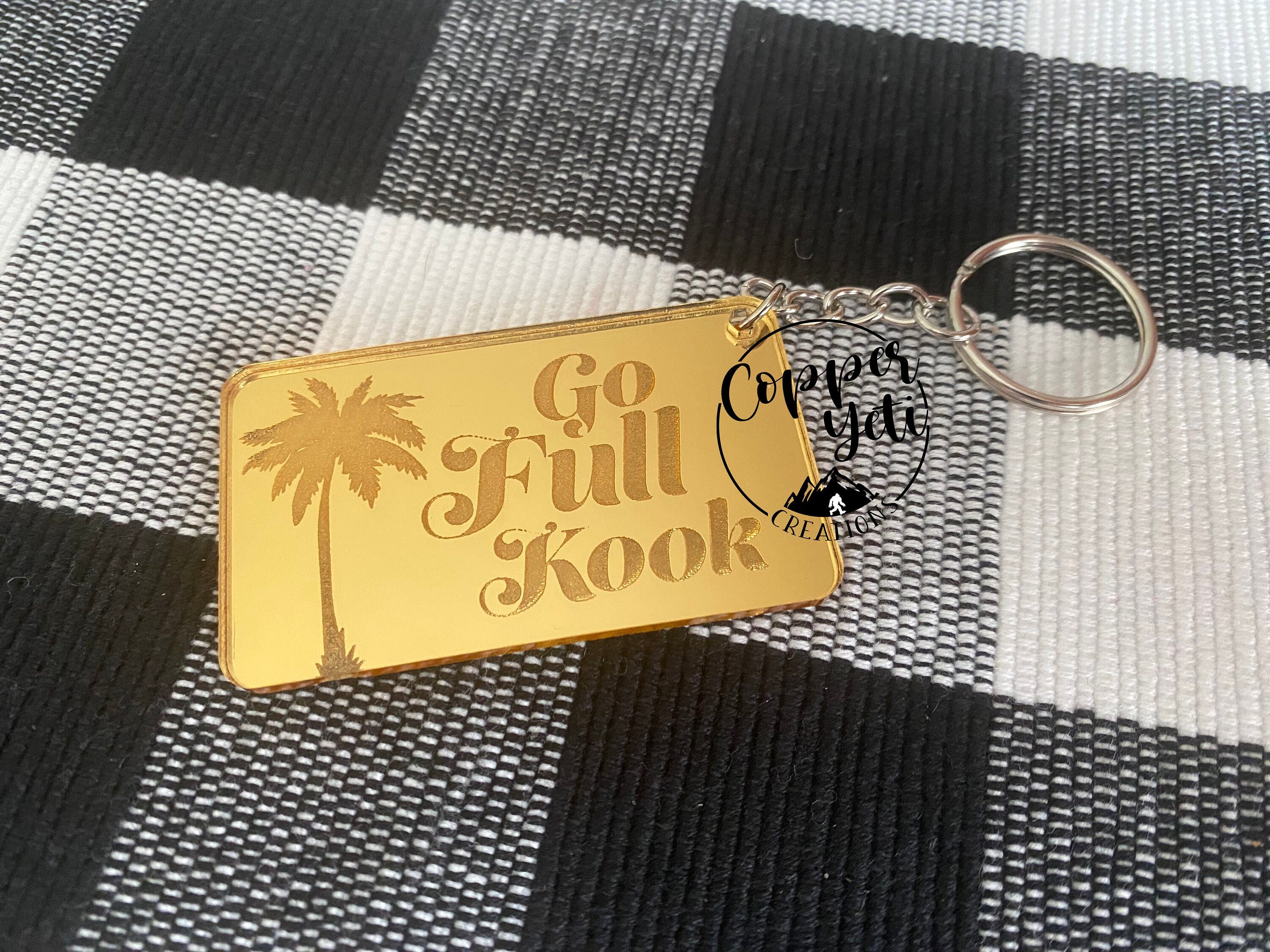 Go Full Kook Keychain Outer Banks Keychain OBX Keychain - Etsy