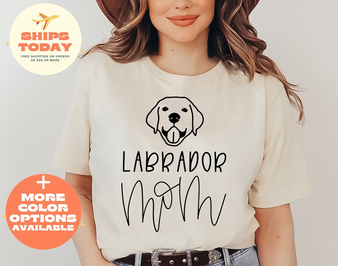 Lab Mom Labrador Retriever Custom Dog Mom Shirt Black, Yellow ...