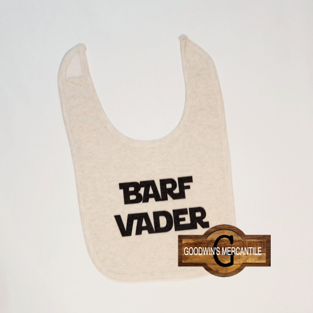 BARF VADER Printed Bib-perfect Fun Baby Gift-gender Neutral-baby Shower ...