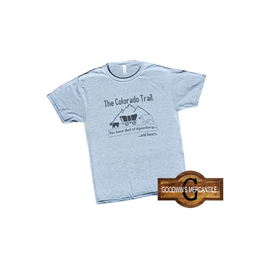 The COLORADO TRAIL Dysentary Bear Shirt-printed-perfect Fun Gift ...