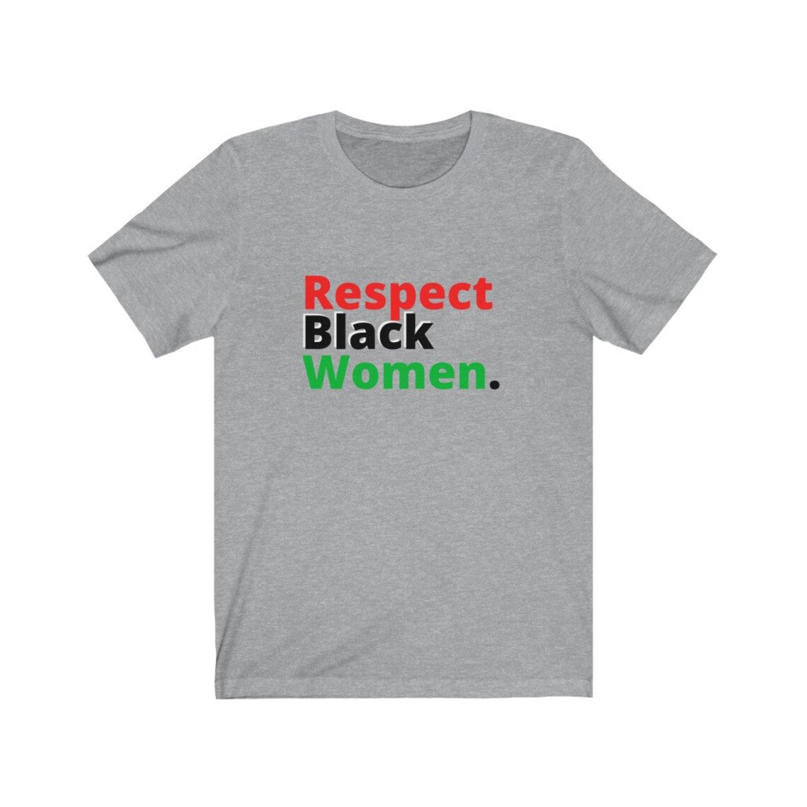 Respect Black Women Tee multiple Colors | Etsy