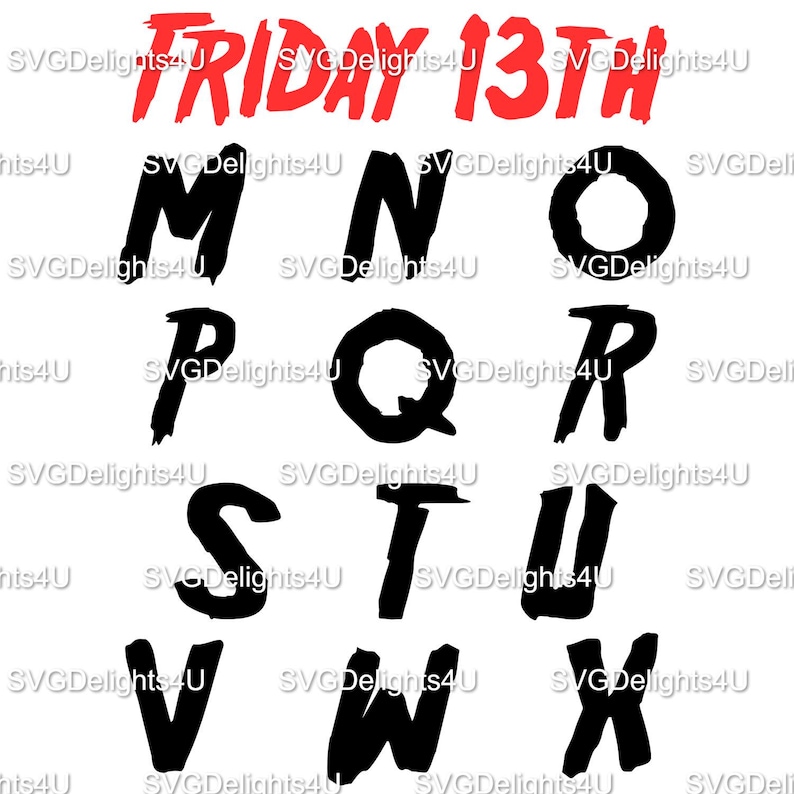 Friday the 13th Horror Movie Font SVG and TTF Full Alphabet , Number 0 ...