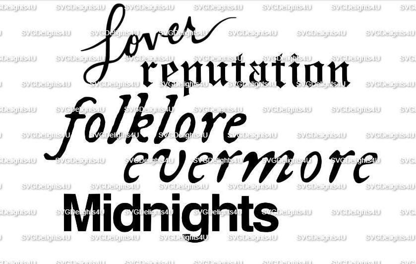 Taylor Swift Album Logos SVG Reputation , Lover , Folklore , Evermore ...