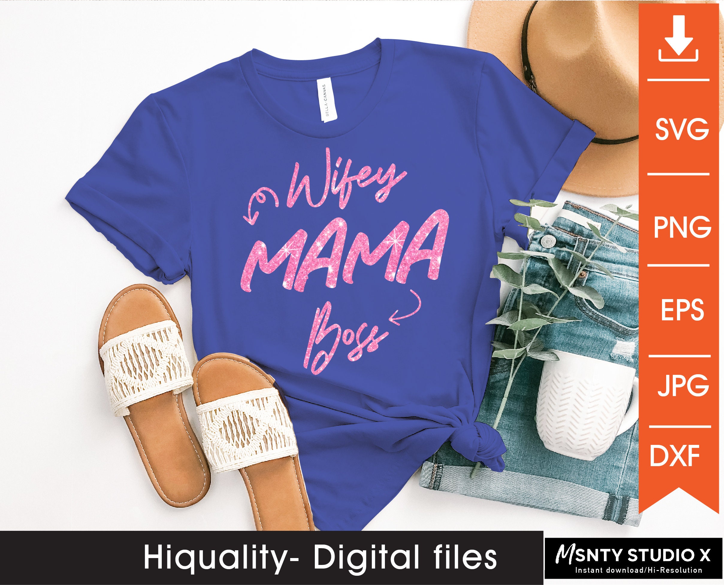 Wifey Mama Boss Svg Boss Mom Svgwife Mom Boss Svg Hustle Etsy
