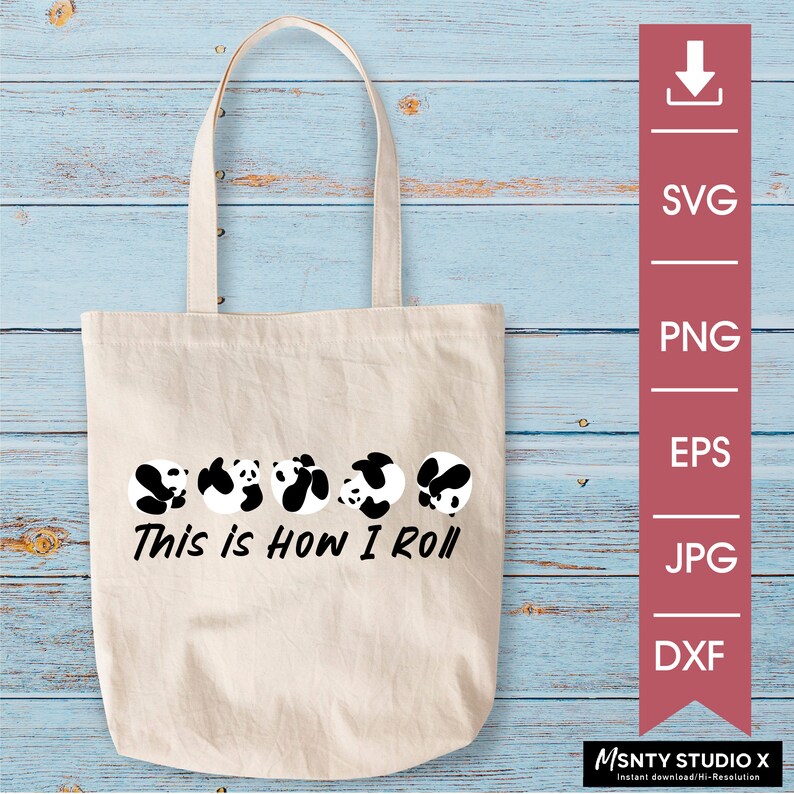 This is How I Roll Panda SVG ,cut File ,panda Svg, Cute Rolling Panda ...