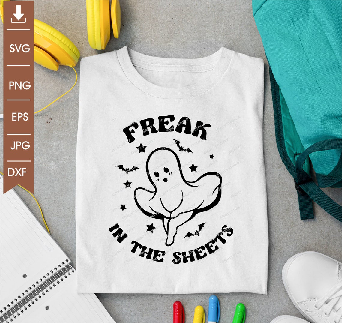 Freak in the Sheets Svg cute Halloween Spooky Season Svg - Etsy