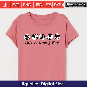 This is How I Roll Panda SVG ,cut File ,panda Svg, Cute Rolling Panda ...