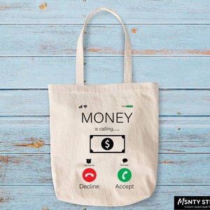 Money is Calling Svg ,incoming Call Money SVG, Funny T-shirt , Call ...