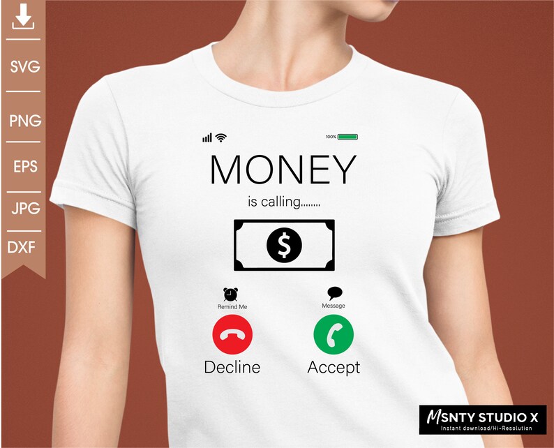 Money is Calling Svg incoming Call Money SVG Funny T-shirt - Etsy