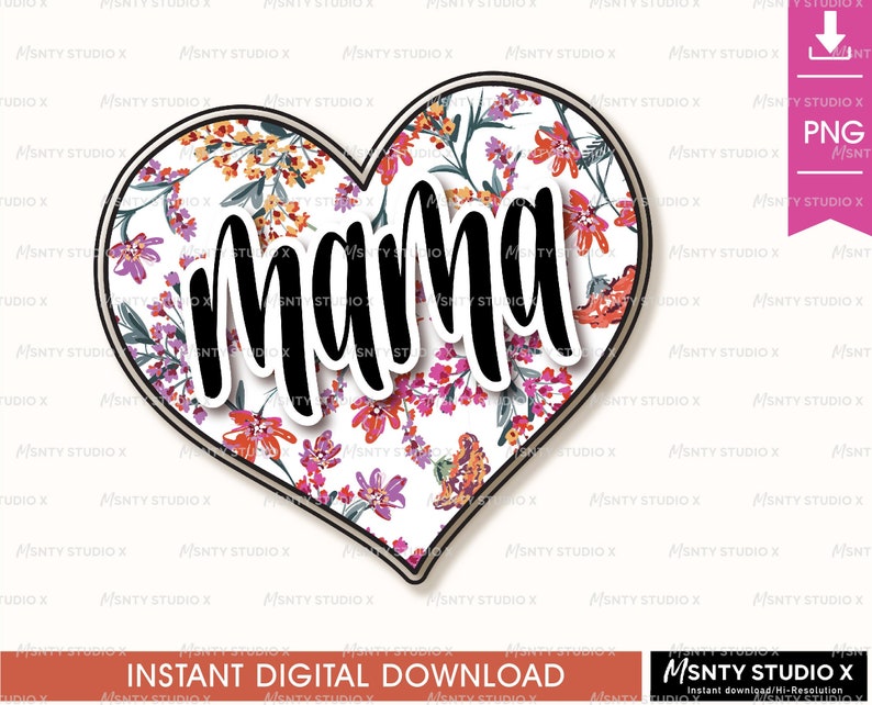 MAMA Floral PNG mother's Day Pngmama Heart Png mam - Etsy