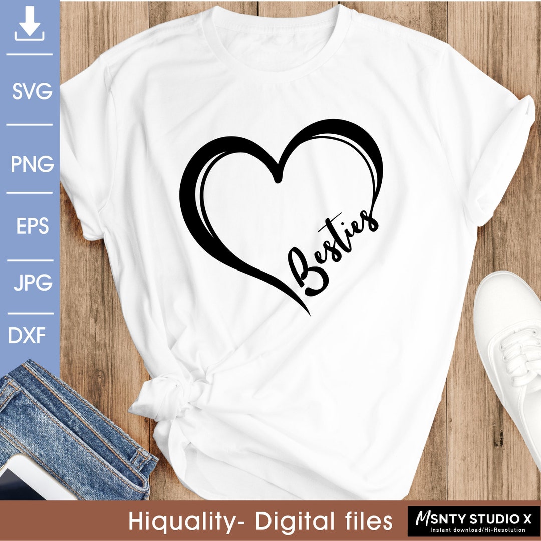 Besties Heart Svg ,best Friend Svg, Hand Drawn Heart Svg, Best Friend ...